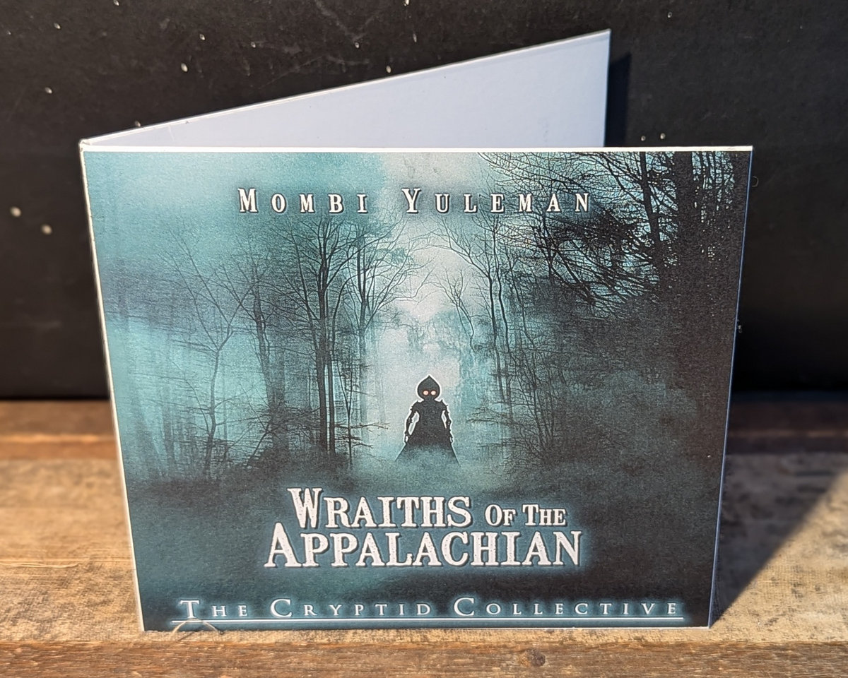Wraiths Of The Appalachian (Original Soundtrack/Dark Ambient) | Mombi ...