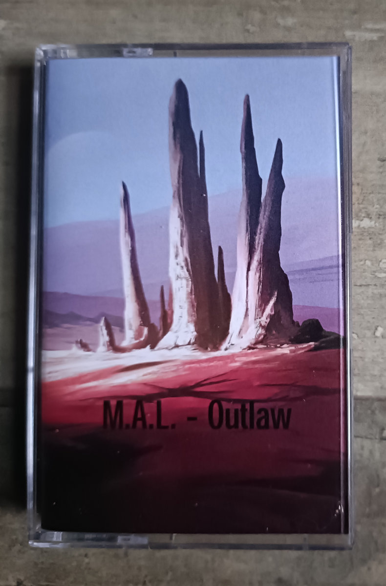M.A.L. - Outlaw | M.A.L. | Je m'en fish