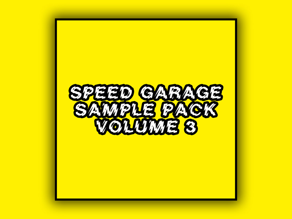 Speed Garage Sample Pack - Volume 3 - WAV & MIDI | Paul Sirrell