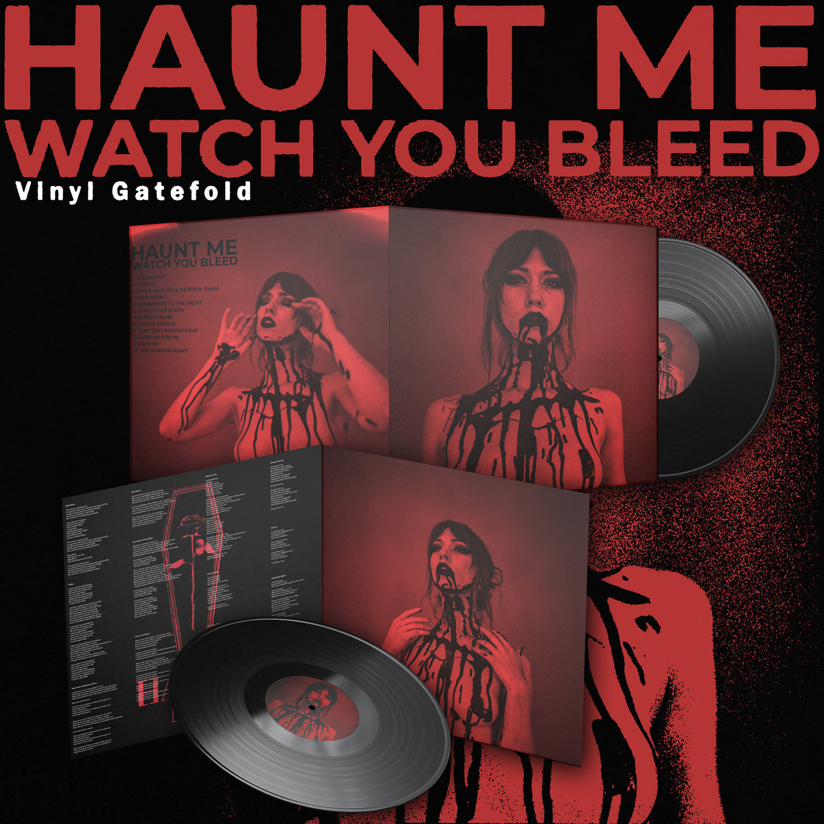Watch You Bleed | Haunt Me