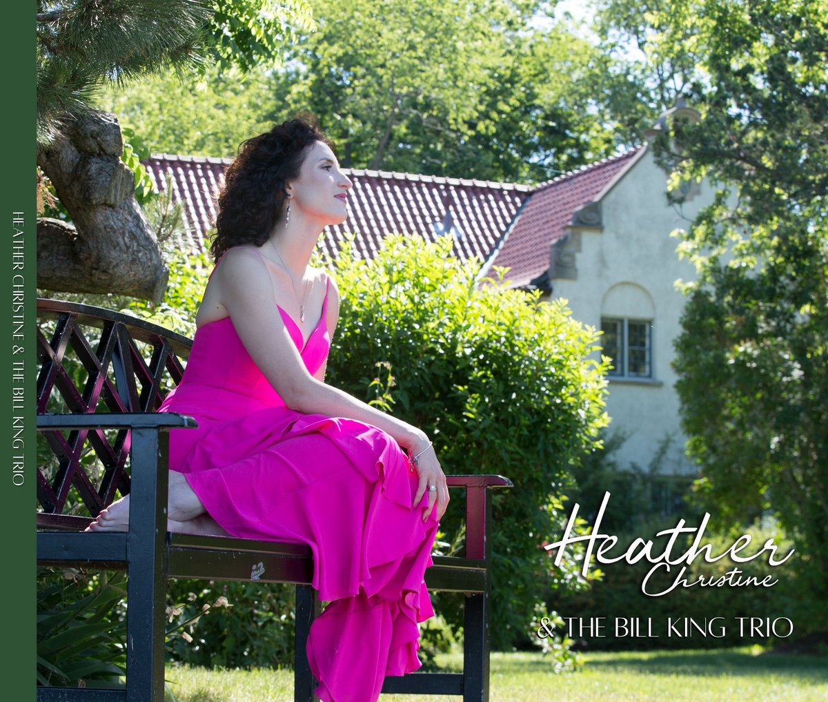 Heather Christine with the Bill King Trio | Heather Christine with the ...