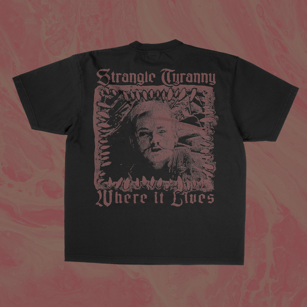 Strangle Tyranny Tee *Limited Quantities* | Vargouille