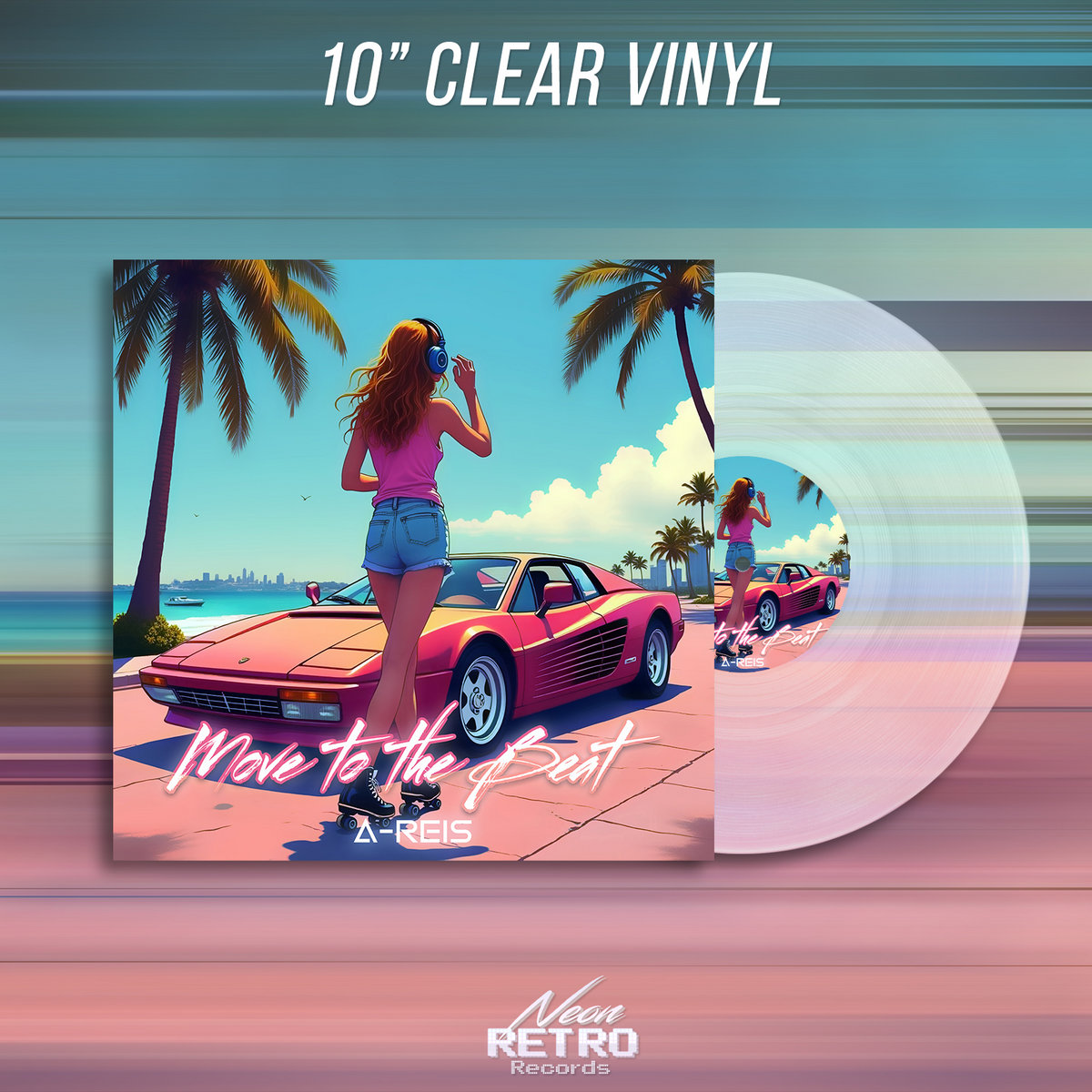 Move to the Beat (EP) | A-Reis | Neon Retro Records