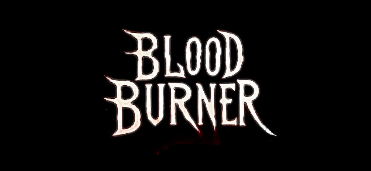 Into the Darkness | BLOOD BURNER