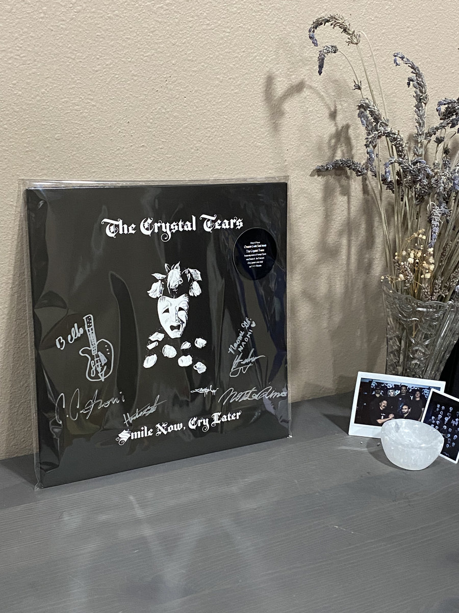 Smile Now, Cry Later | The Crystal Tears