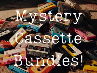 Mystery Cassette Bundles - 4 Tapes! | Imaginary North