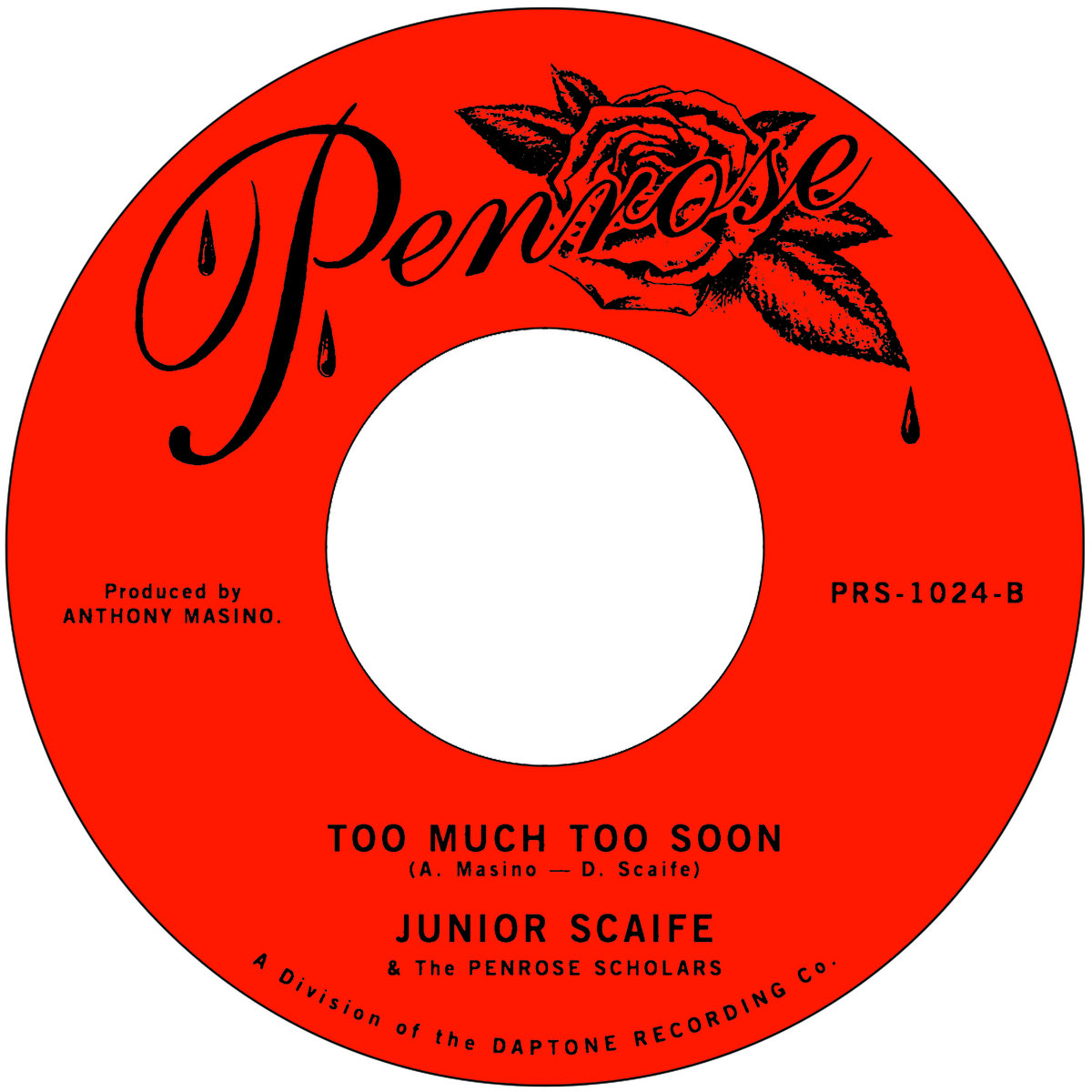 Nobody Gets My Love / Too Much Too Soon | Junior Scaife | Penrose Records