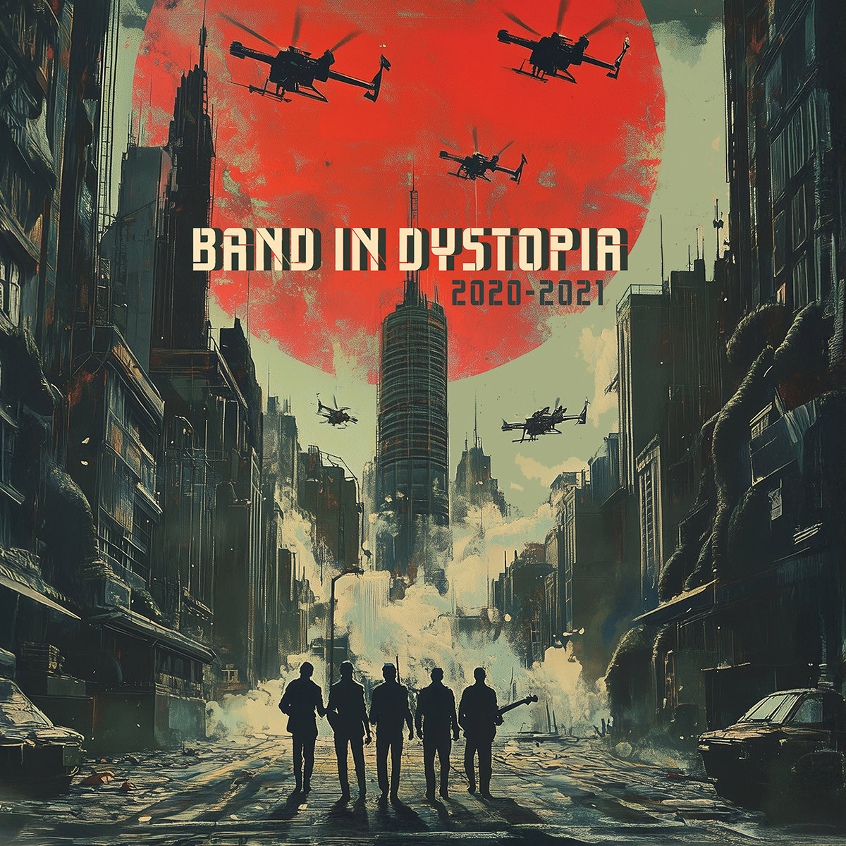 2020-2021 | Band in Dystopia