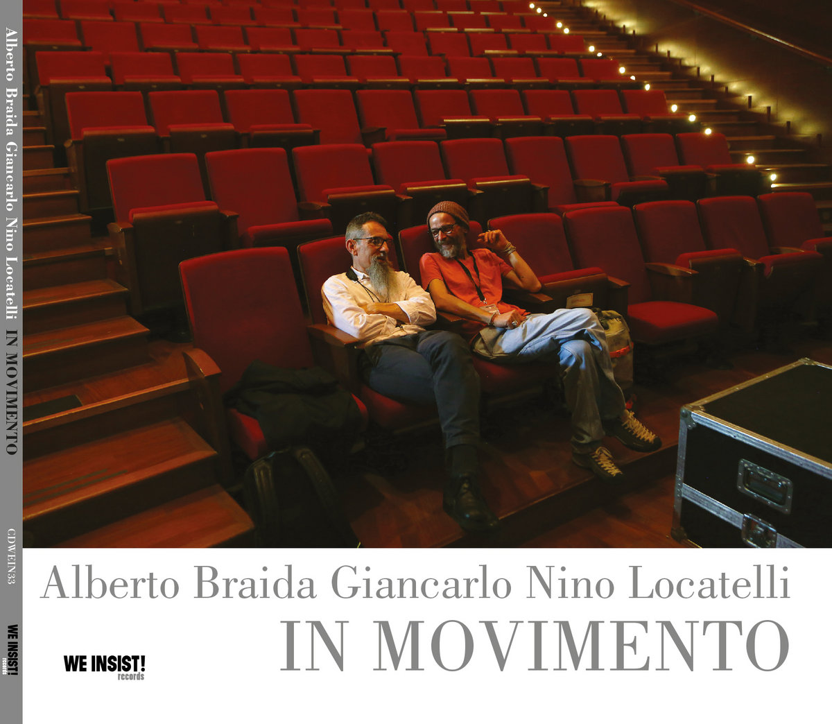 IN MOVIMENTO | Alberto Braida, Giancarlo Nino Locatelli | WE INSIST!