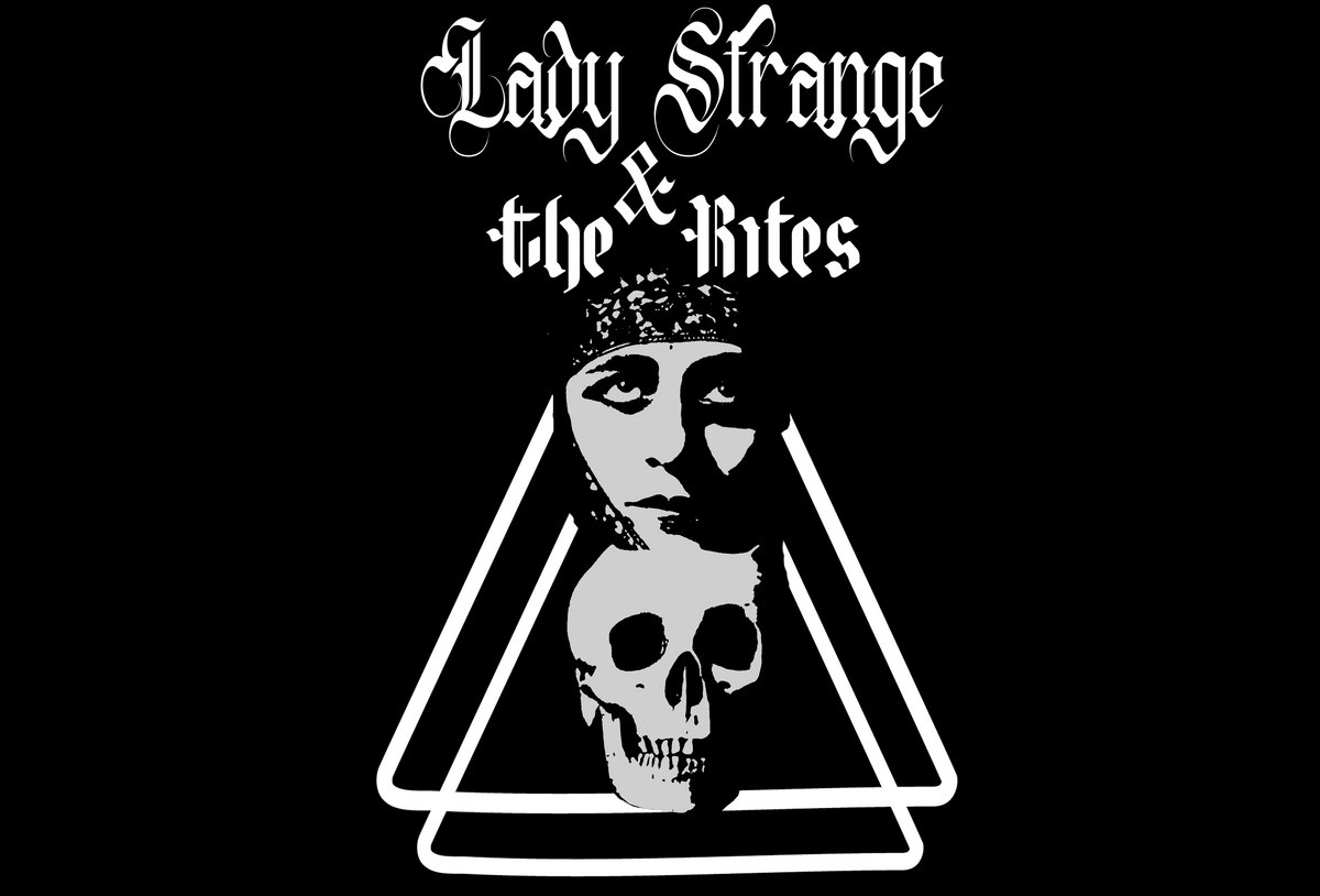 Lady Strange & The Rites | Lady Strange & The Rites
