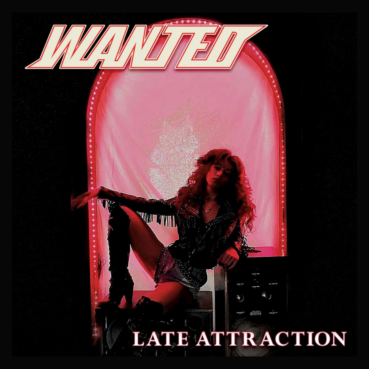 Late Attraction | WANTED