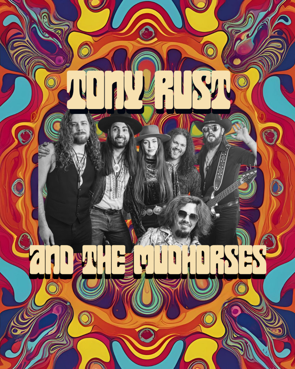 Tony Rust and The Mudhorses | Tony Rust and The Mudhorses