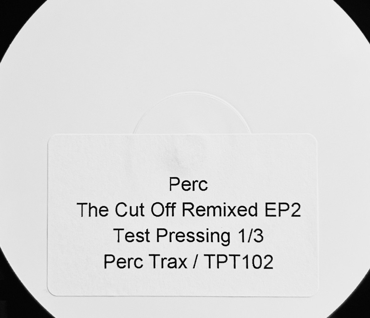 The Cut Off Remixed EP2 | Perc | Perc Trax