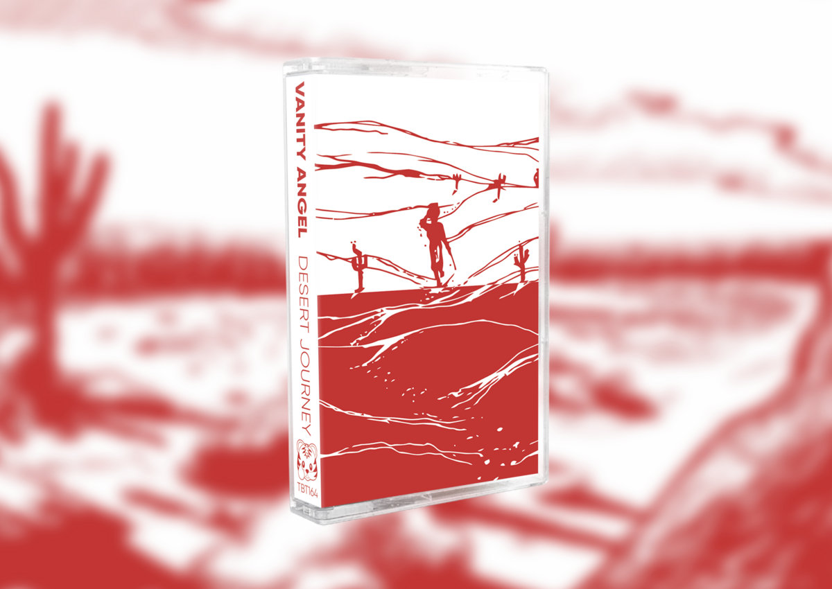 Desert Journey | Vanity Angel | Tiger Blood Tapes