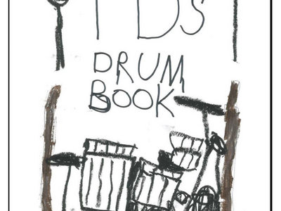 TD's Drum Book // Creative Solo Music for the Drum Set (relay documents ...
