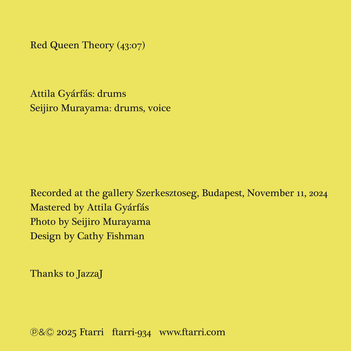 Red Queen Theory | Seijiro Murayama / Attila Gyárfás | Ftarri