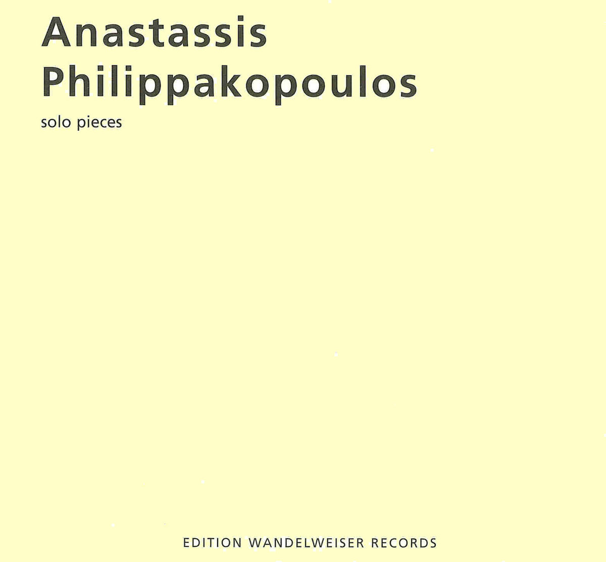 Anastassis Philippakopoulos - solo pieces | Anastassis Philippakopoulos ...