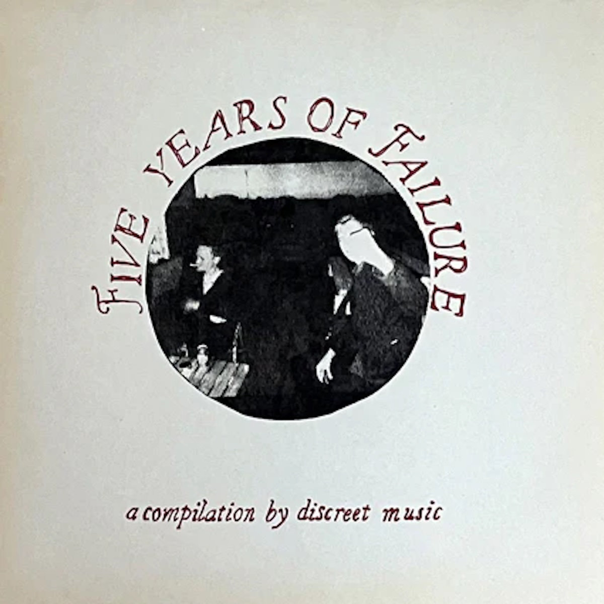 DISTRO ITEM: V/A - Five Years Of Failure LP (Discreet) | Carbon Records