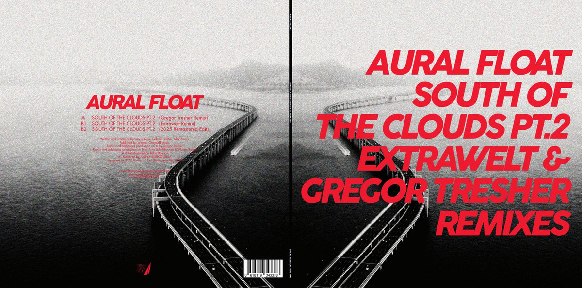 South Of The Clouds Pt.2 (Extrawelt & Gregor Tresher remixes) | Aural Float | Extrawelt