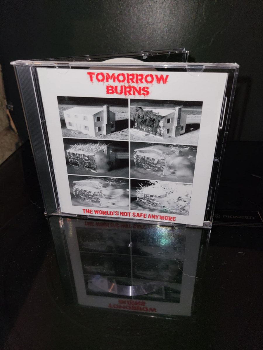 The World's Not Safe Anymore | Tomorrow Burns