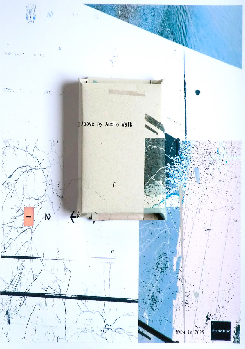 Above | Audio Walk | Static Disc