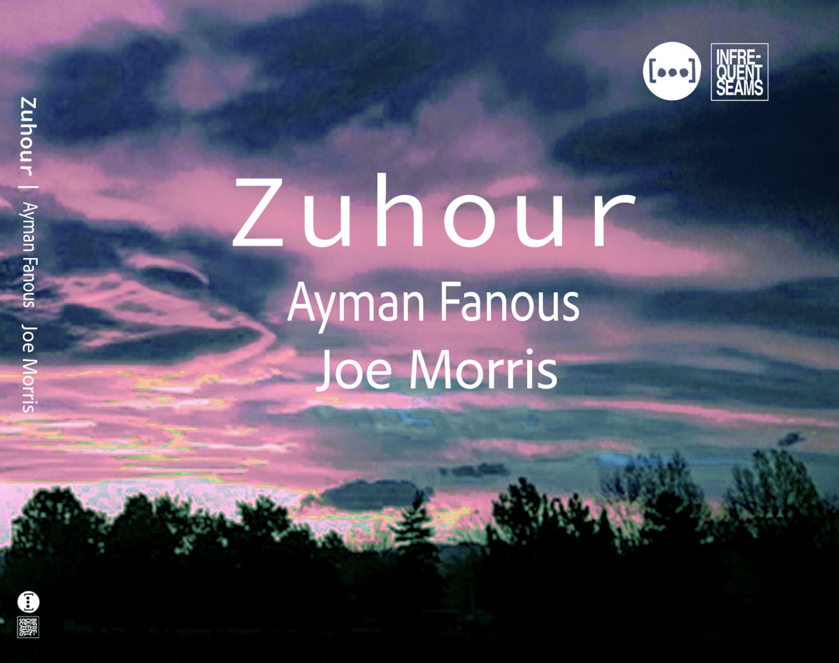 Zuhour | Ayman Fanous and Joe Morris