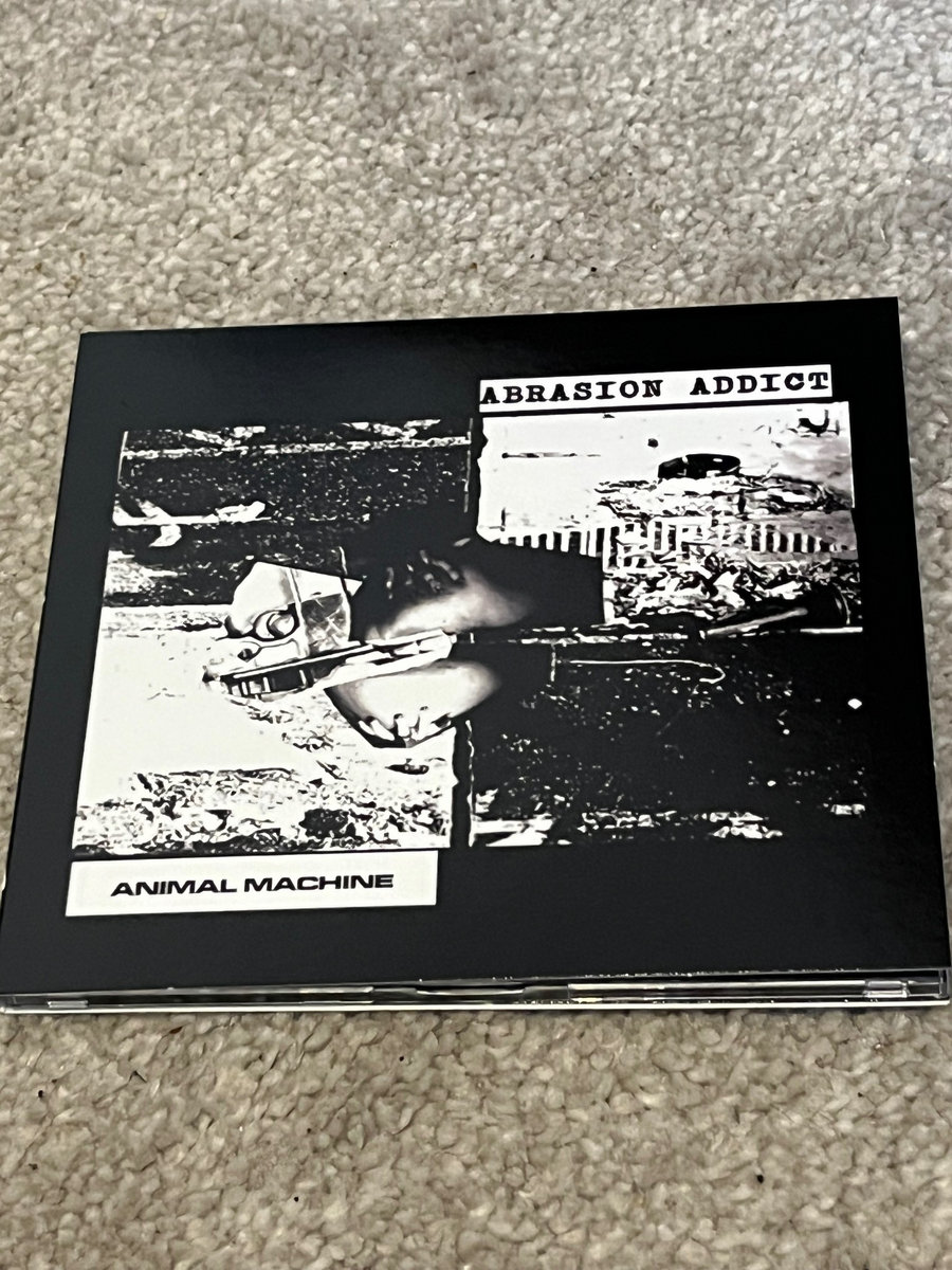 Abrasion Addict / Animal Machine | Abrasion Addict