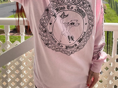 Be Kind to Animals Listen to Black Metal LS (Soft Pink - 3rd Run ...