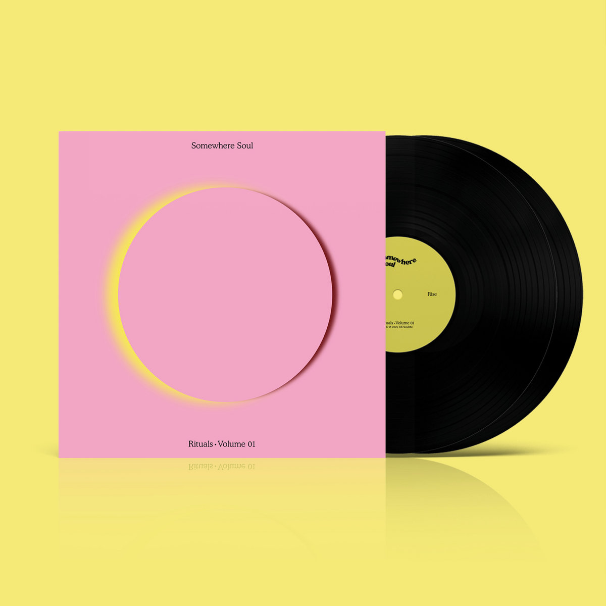 Somewhere Soul : Rituals Volume 1 | Somewhere Soul | Warm