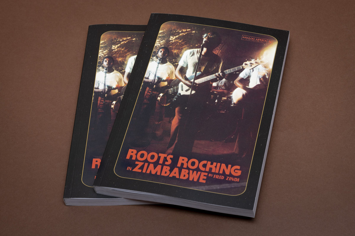 Roots Rocking Zimbabwe - The Modern Sound of Harare' Townships 1975 ...