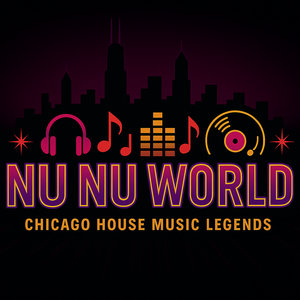 Subscribe to NU NU WORLD CHICAGO HOUSE MUSIC LEGENDS | NU NU WORLD ...