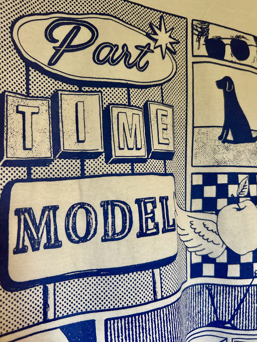 Part-Time Model T-Shirt | Part Time Model