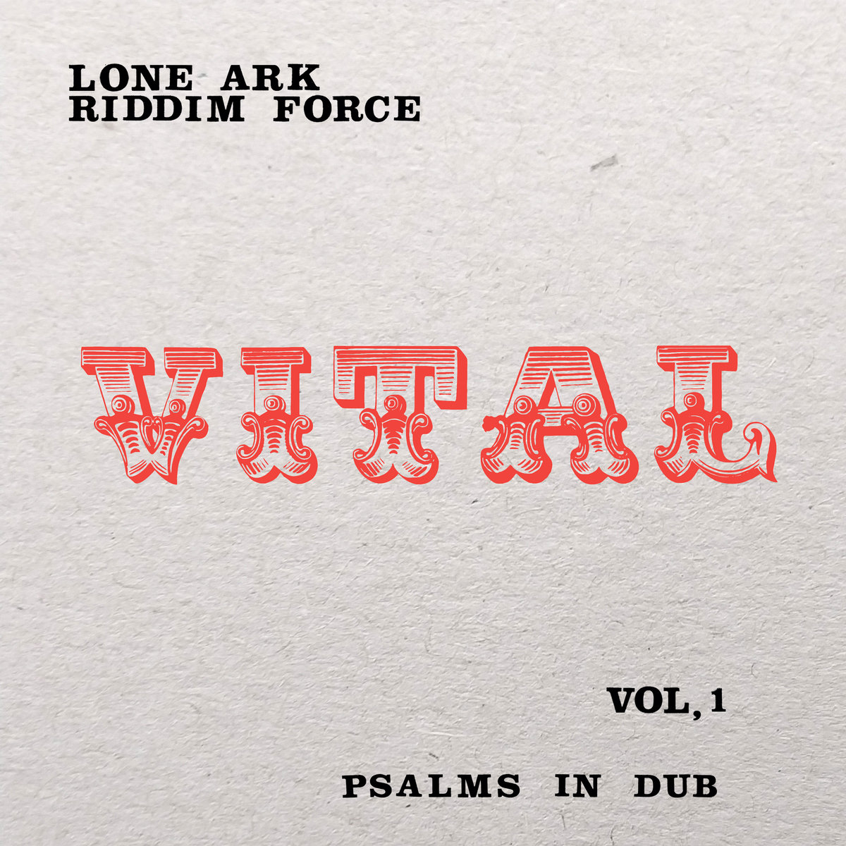 Lone Ark Riddim Force - Psalms In Dub Vol. 1 | A-LONE REGGAE SHOP