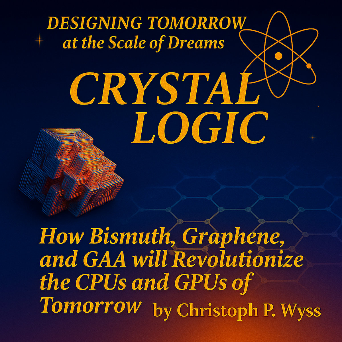 CRYSTAL LOGIC – Mapping the New Mind of Machines (Collectors Edition ...