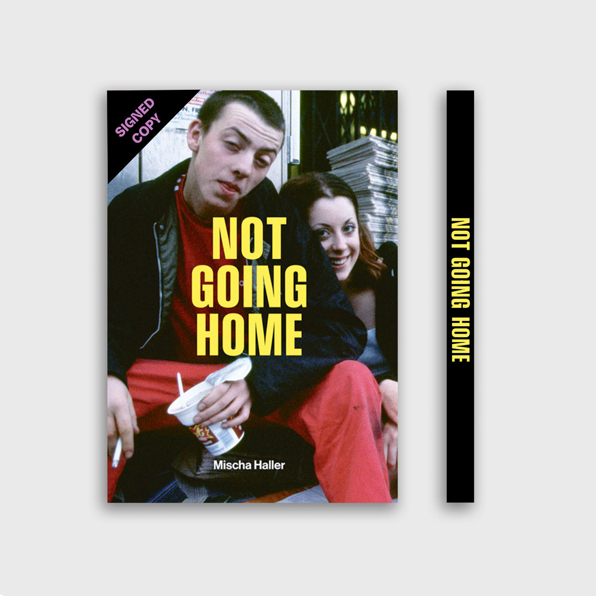 Mischa Haller – Not Going Home – (First Edition) [SIGNED] | Material Music