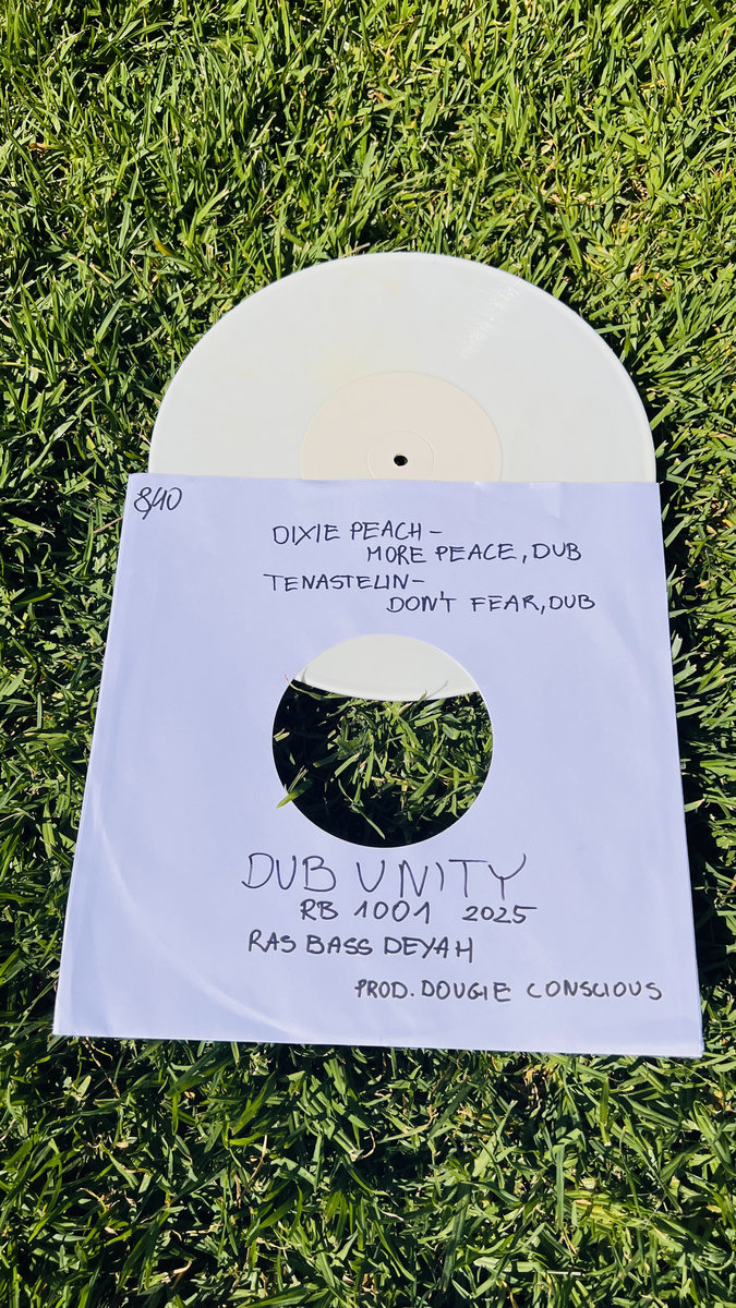 More Peace / Don't Fear | Dixie Peach / Tena Stelin | Ras Bass Records