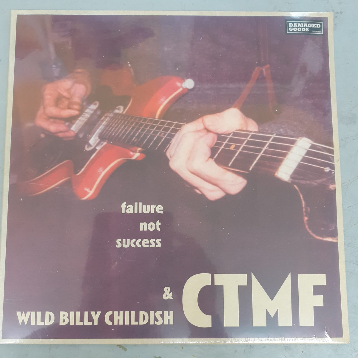 Failure Not Success | Wild Billy Childish & CTMF | Damaged Goods Records