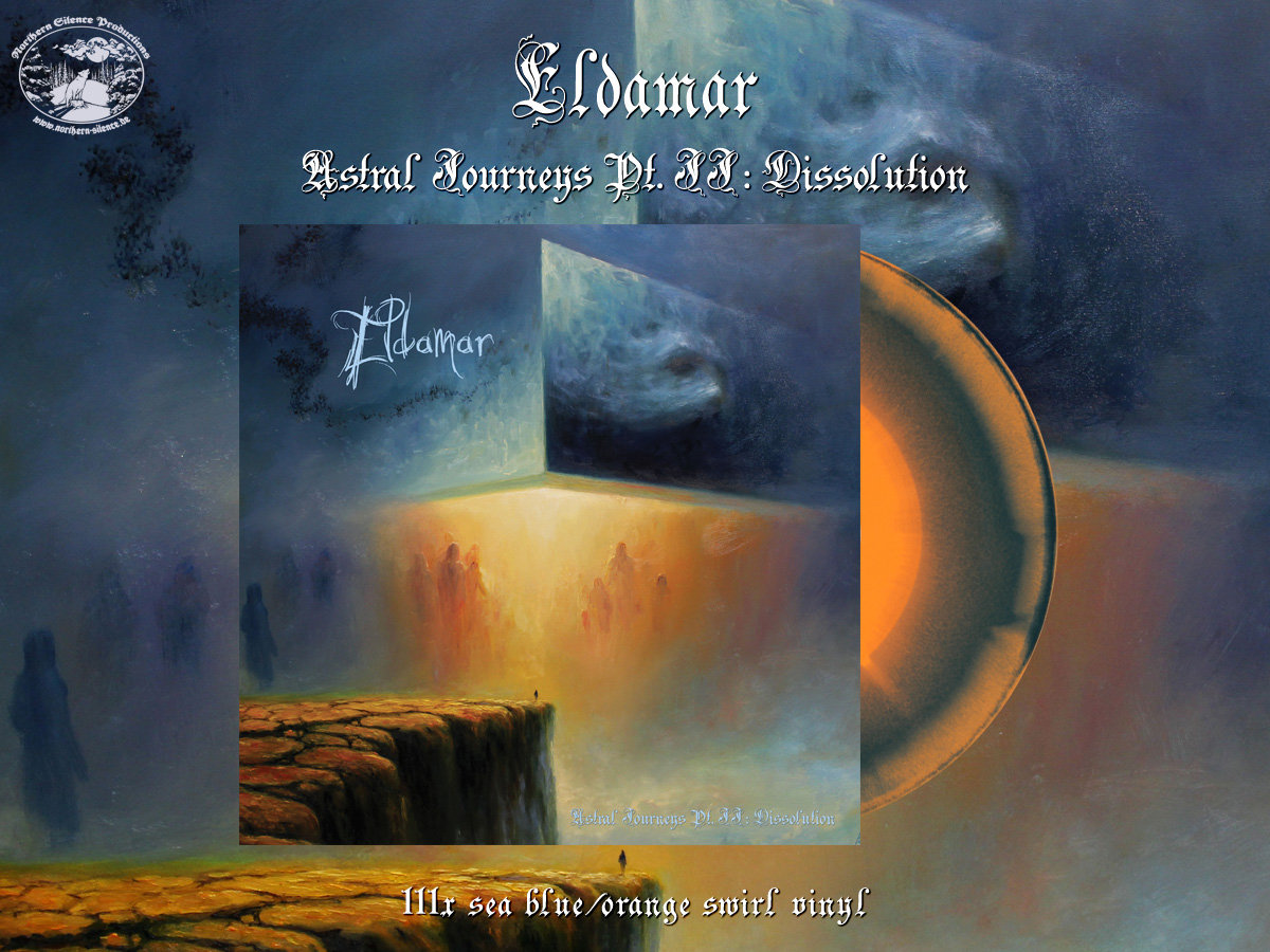 Astral Journeys Pt. II : Dissolution | Eldamar