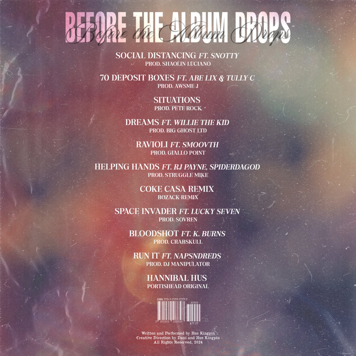 BEFORE THE ALBUM DROPS (DIGITAL TAPE) | Hus "Wavo" Kingpin