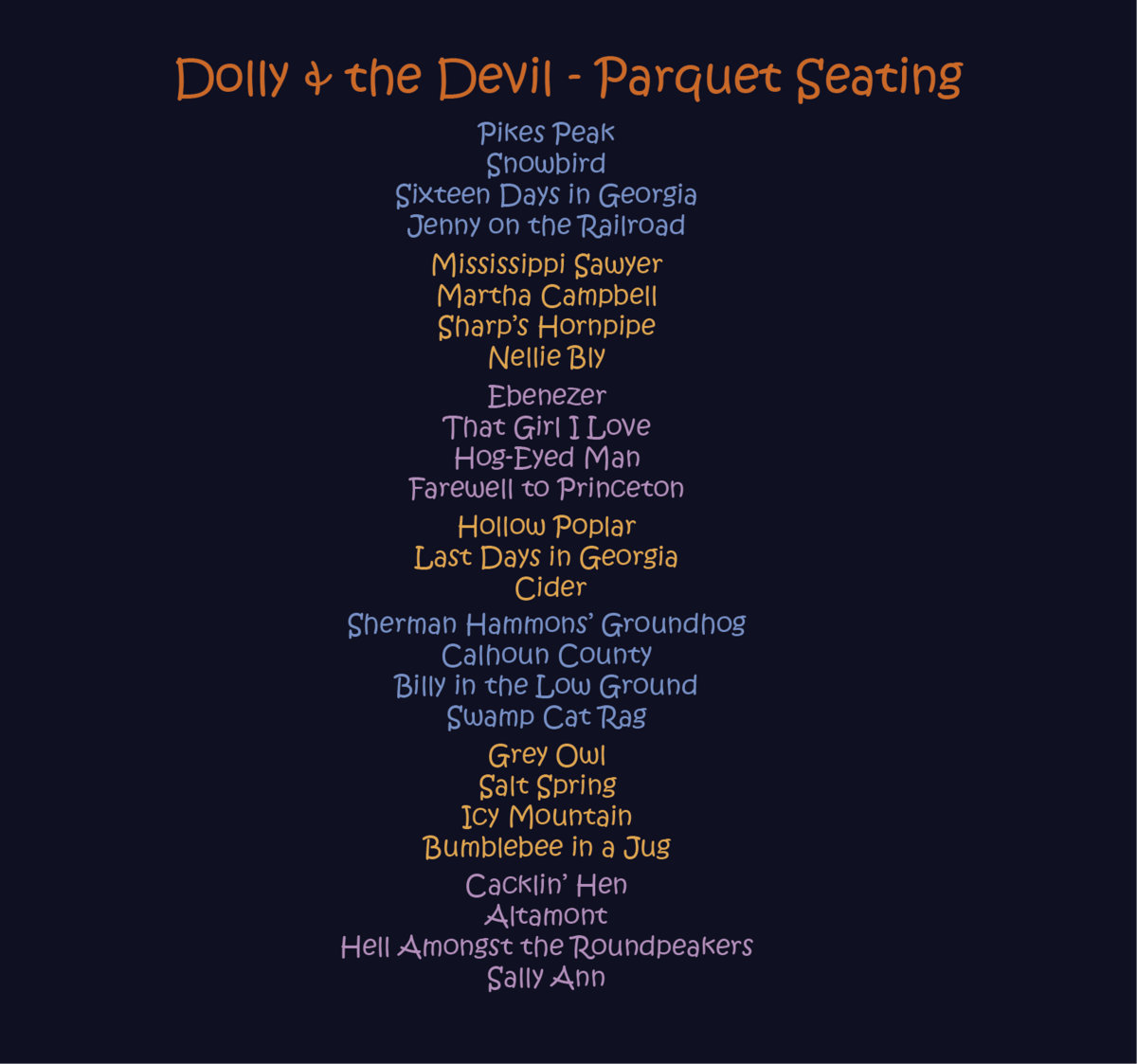 Parquet Seating | Dolly & the Devil