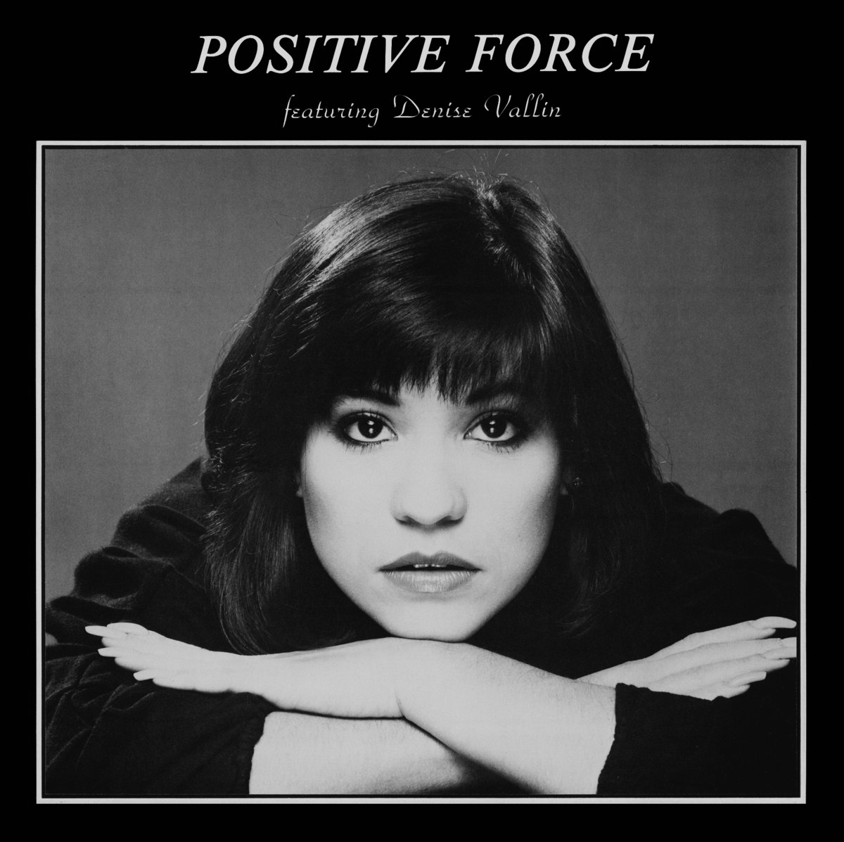 Positive Force Feat. Denise Vallin | POSITIVE FORCE | P-VINE RECORDS