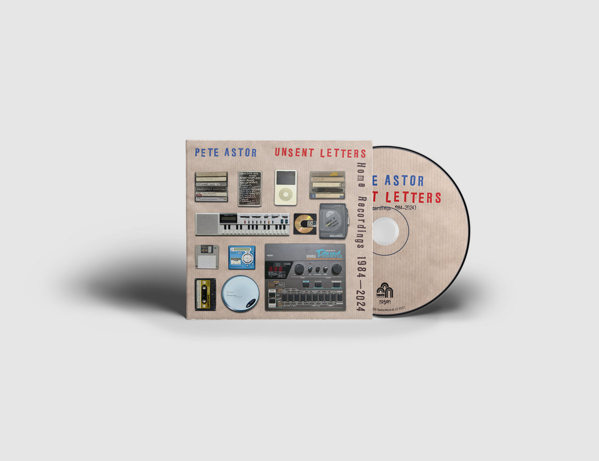Unsent Letters – Home Recordings 1984-2024 | Pete Astor
