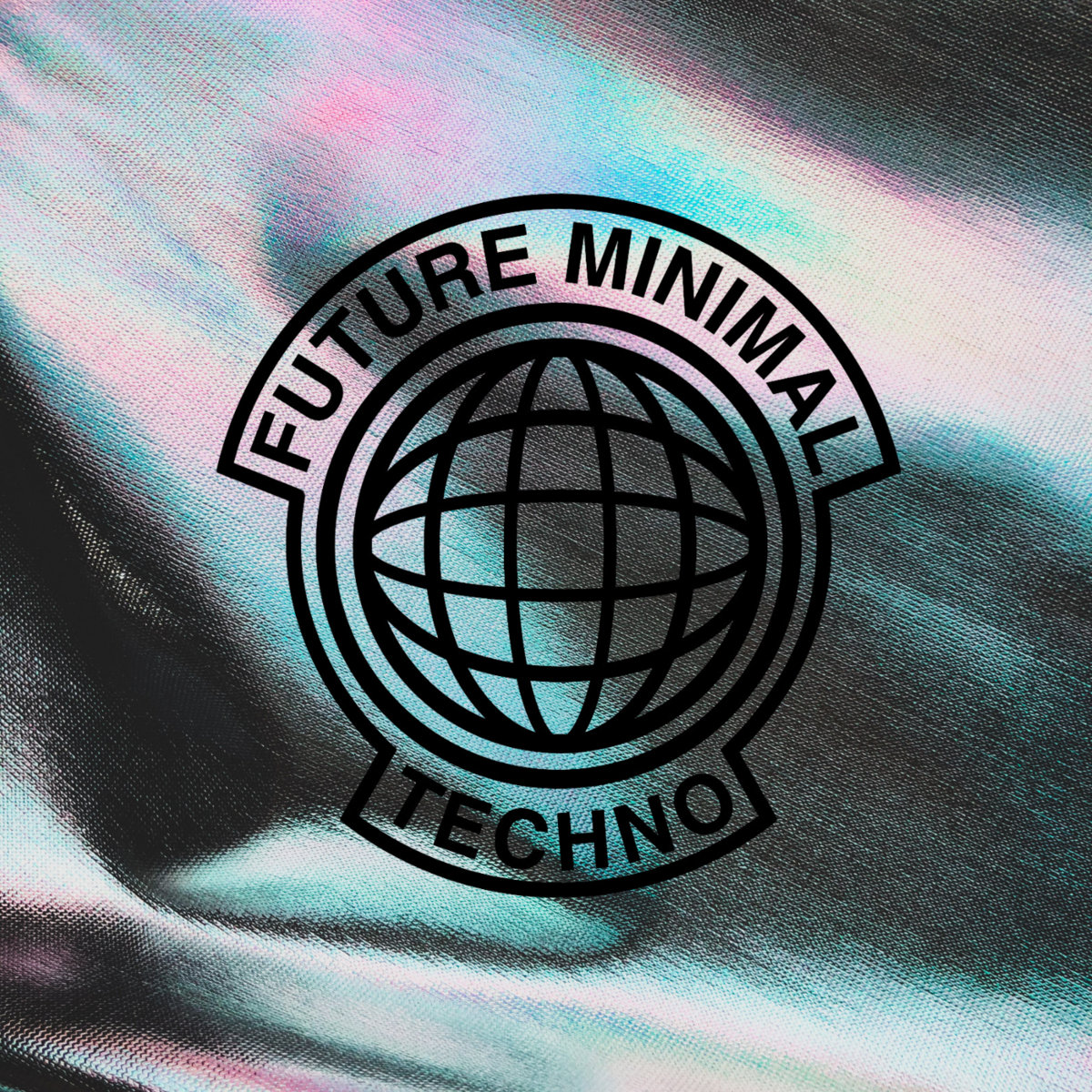 Future Minimal Techno Vol.3 | CNC, Judy, Hertz Collision, Marthial, Nitromi Galien, Rafal s, TVS ...