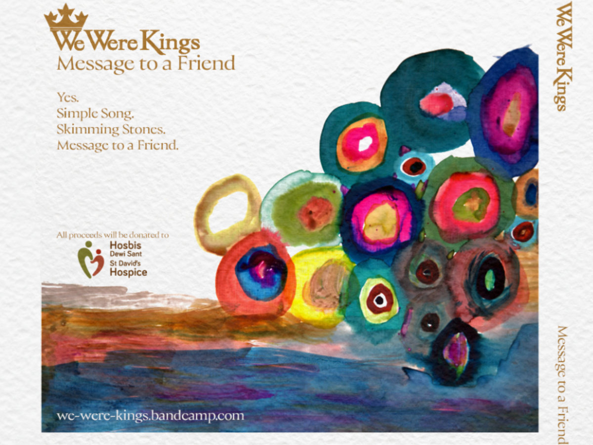 Message to a Friend | We Were Kings