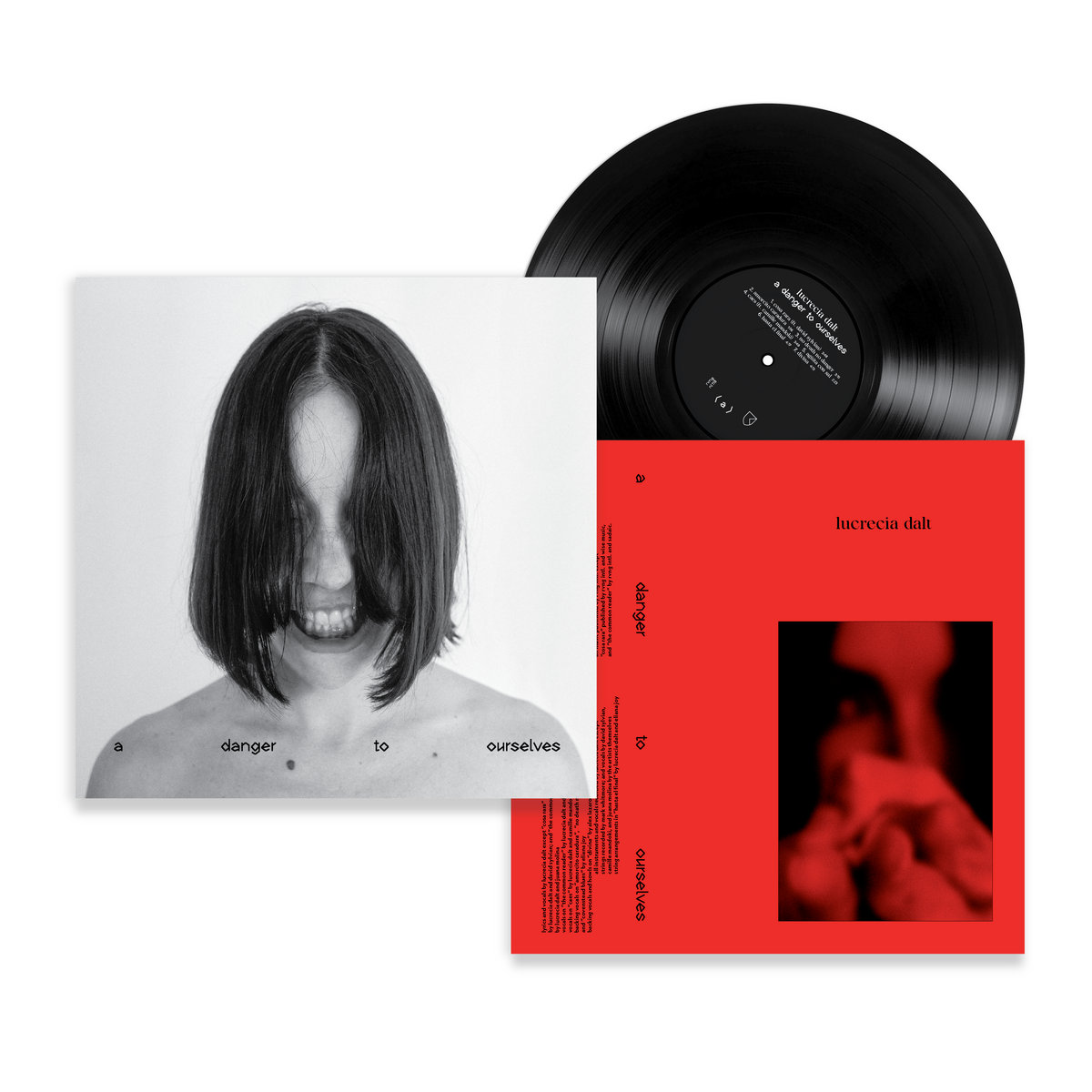 A Danger to Ourselves | Lucrecia Dalt