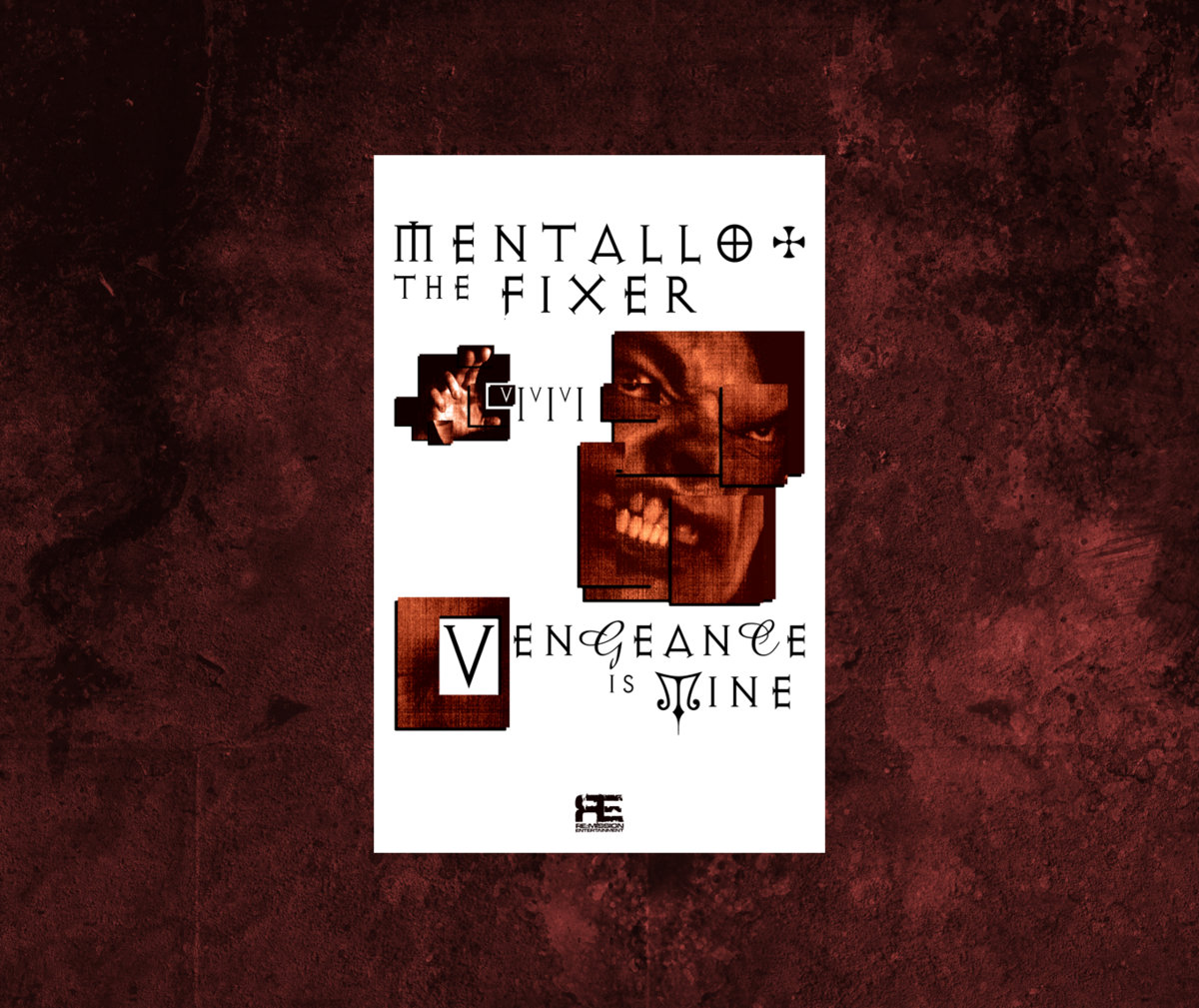 Vengeance Is Mine (Remastered) | Mentallo & The Fixer | Re:Mission ...