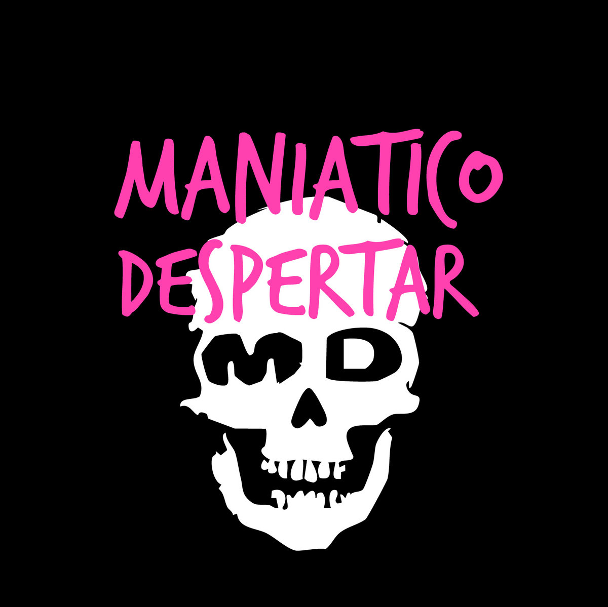 Maniatico Despertar | Maniatico Despertar