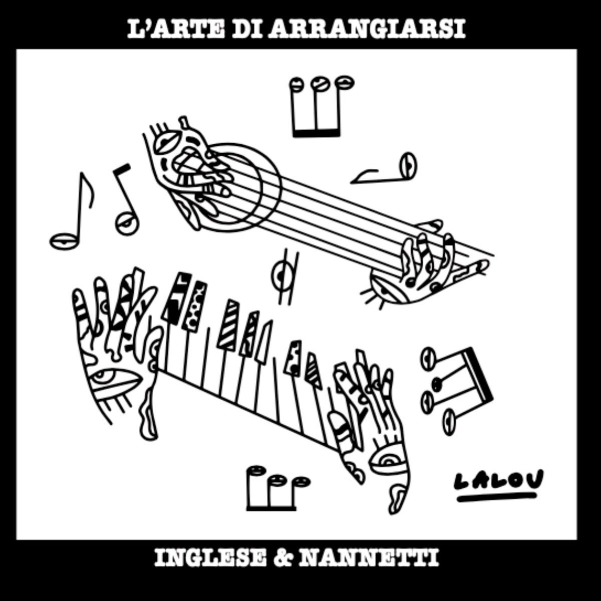 L'arte di arrangiarsi | INGLESE & NANNETTI | MaRaCash Records
