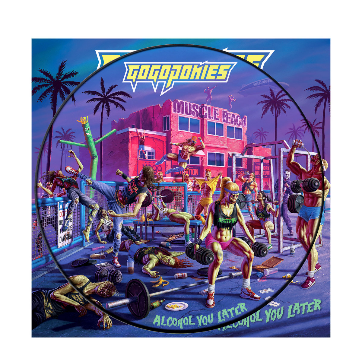 Alcohol You Later | Go Go Ponies
