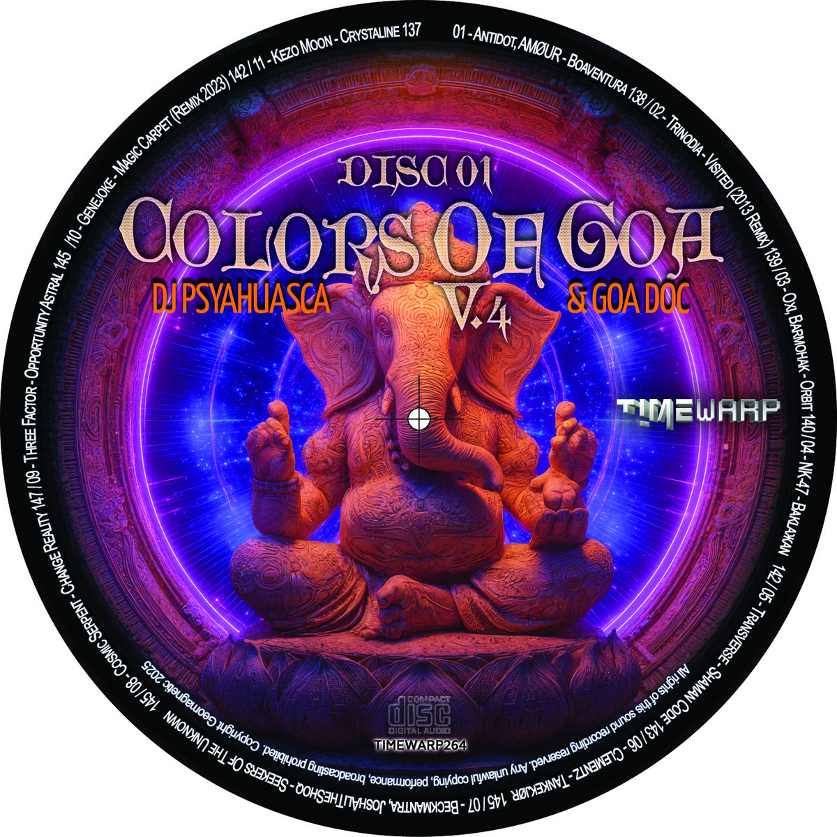 Colors Of Goa, Vol. 4 (timewarp264) and 2CD! | Psyahuasca, Goa Doc ...